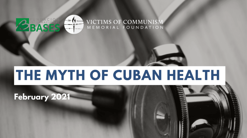 The Myth of Cuban Health | Victims of Communism Memorial Foundation